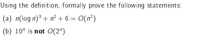 Solved Using the definition, formally prove the following | Chegg.com