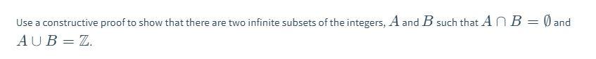 Solved Use a constructive proof to show that there are two | Chegg.com
