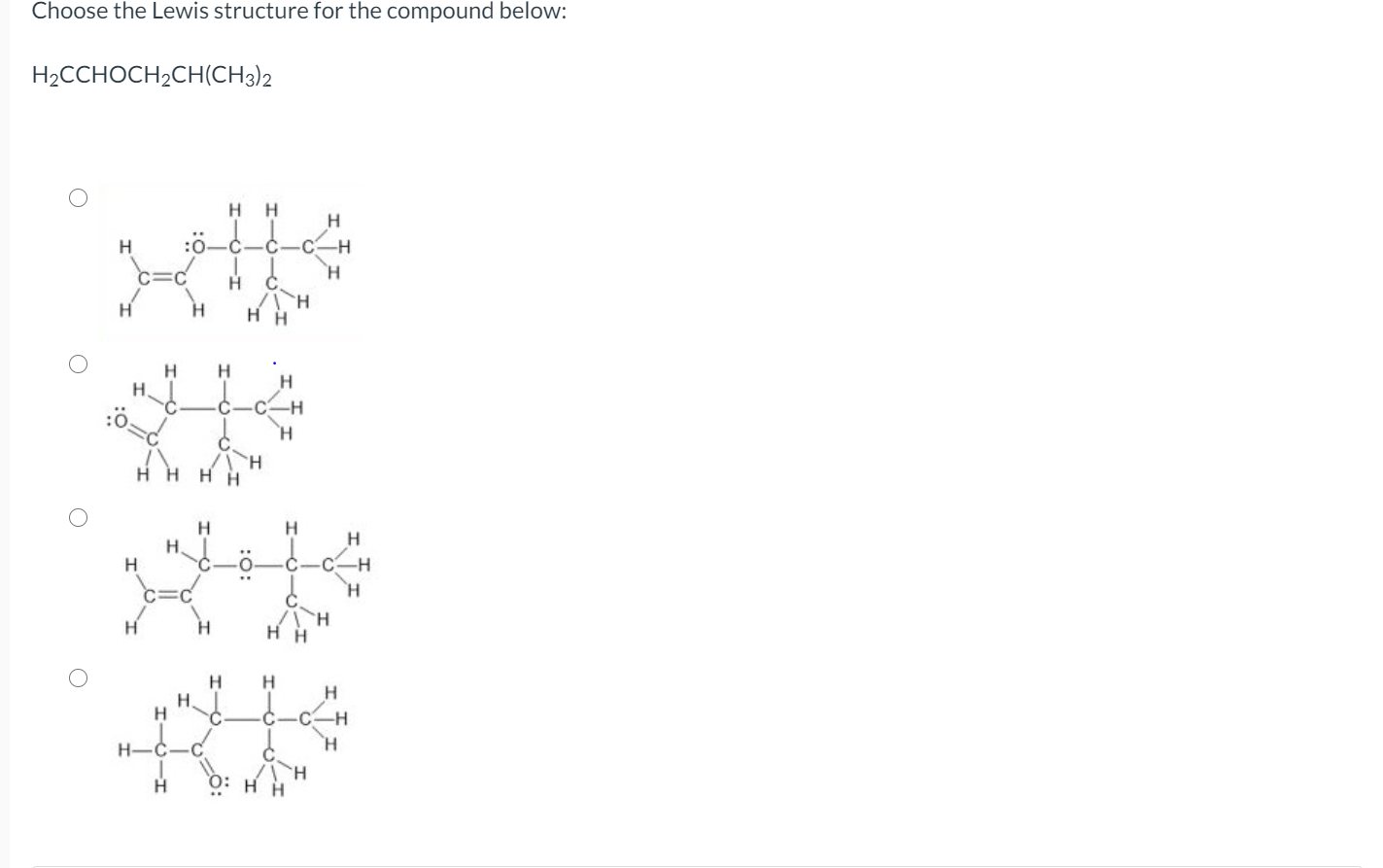 Solved Choose the Lewis structure for the compound below: | Chegg.com