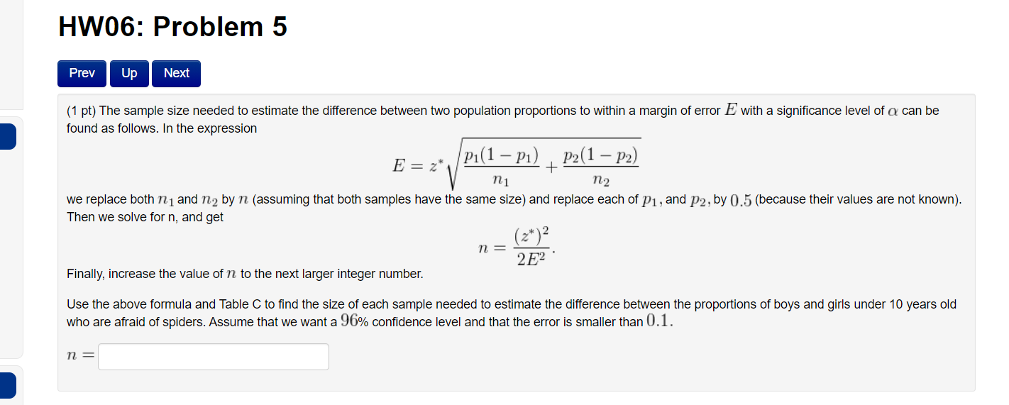 Solved HW06: Problem 5 Prev Up Next (1 pt) The sample size | Chegg.com