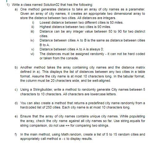 Solved 1) Write a class named Solution 02 that has the | Chegg.com