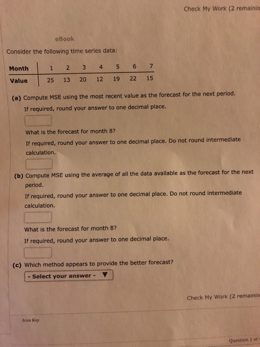 Solved Check My Work (2 remainin eBook Consider the | Chegg.com