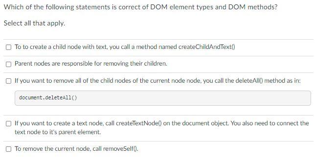 Solved Which of the following statements is correct of DOM | Chegg.com