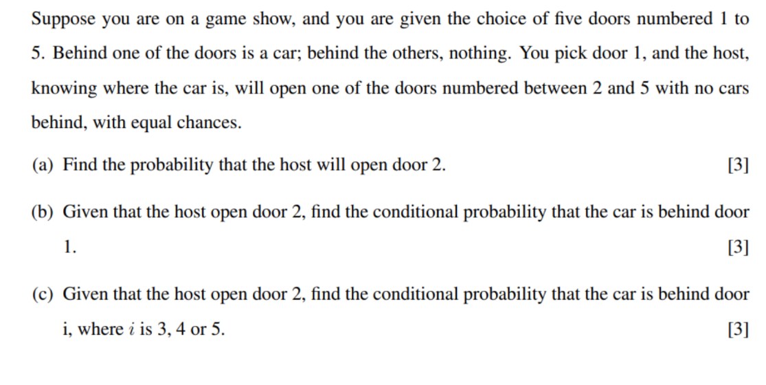 Solved Suppose you are on a game show, and you are given the | Chegg.com