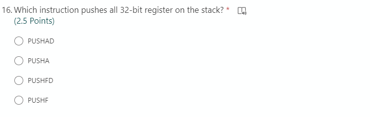Solved sk . 16. Which instruction pushes all 32-bit register | Chegg.com