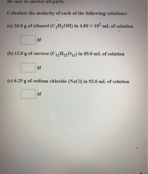 Solved Be sure to answer all parts. Calculate the molarity | Chegg.com