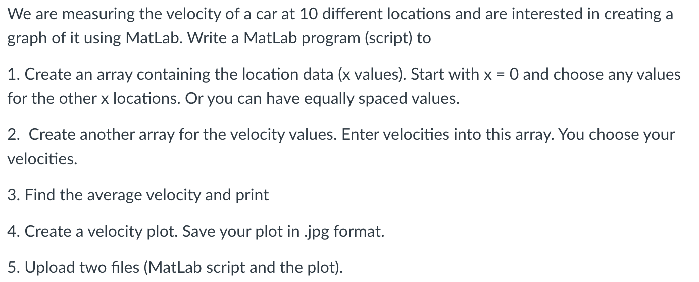 Solved We are measuring the velocity of a car at 10 | Chegg.com