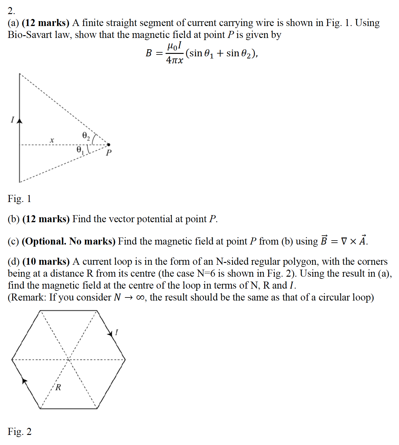 (a) (12 marks) A finite straight segment of current | Chegg.com