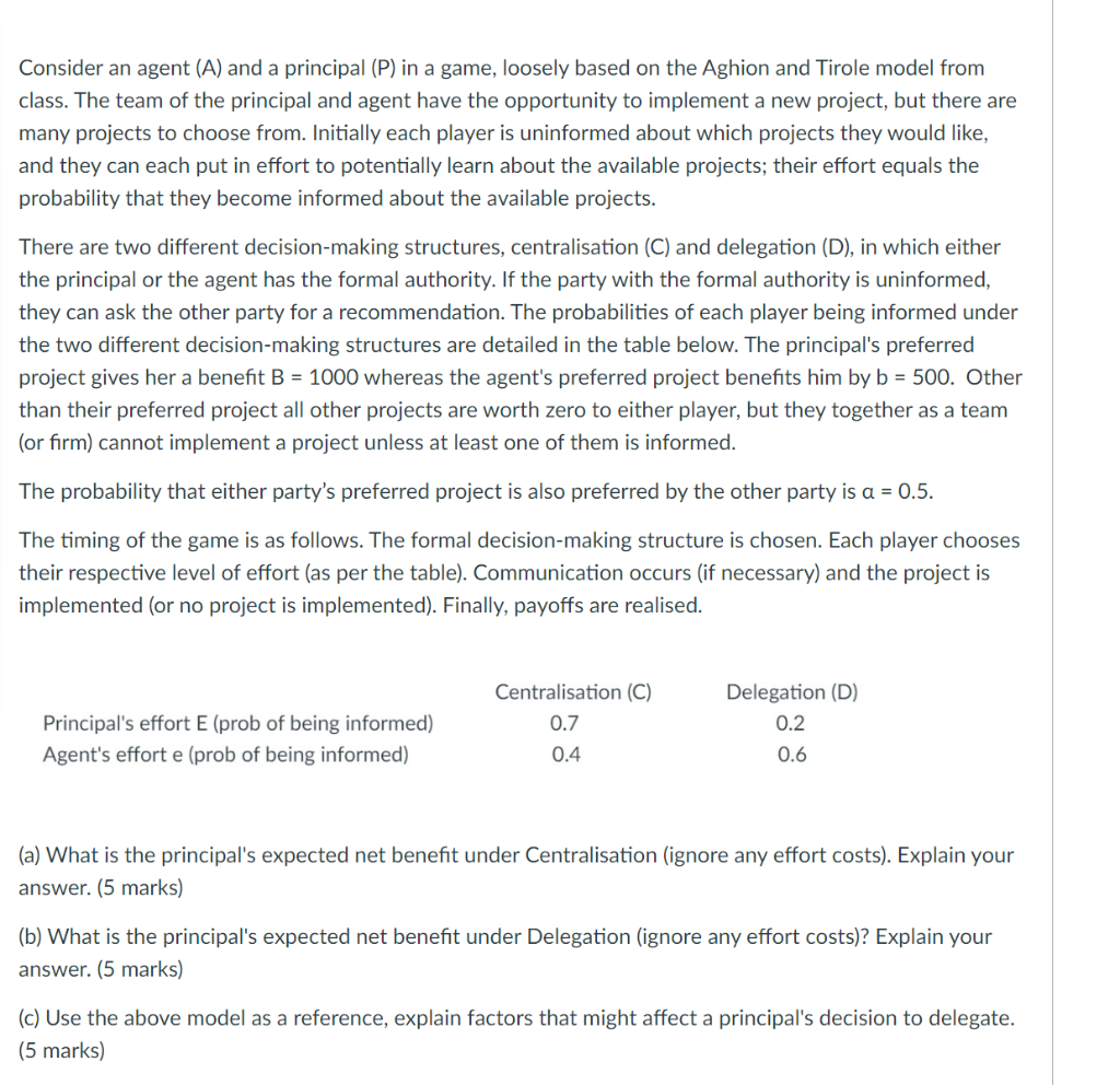 Solved Consider an agent (A) and a principal (P) in a game, | Chegg.com