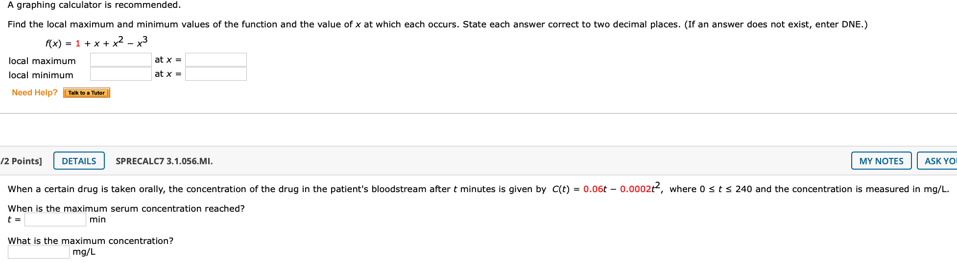 Solved A graphing calculator is recommended. Find the local | Chegg.com