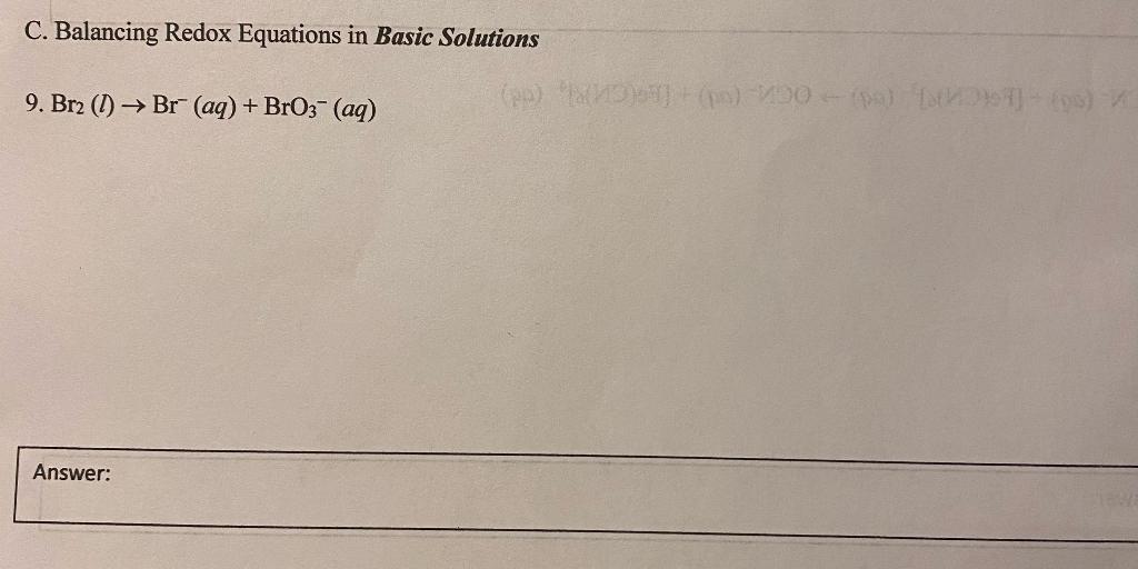 Solved C. Balancing Redox Equations in Basic Solutions 9. | Chegg.com