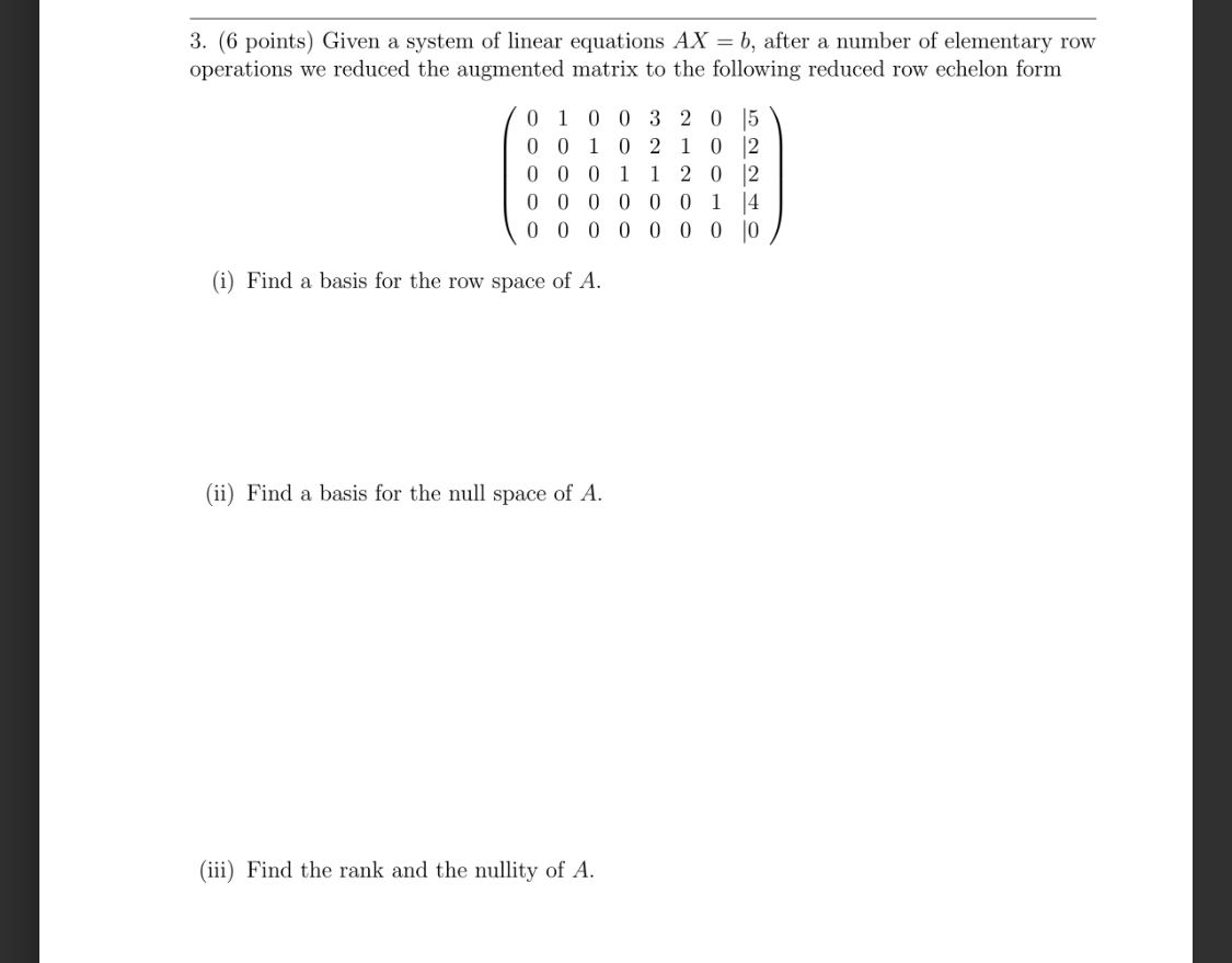 Solved (6 ﻿points) ﻿Given a system of linear equations Ax=b, | Chegg.com