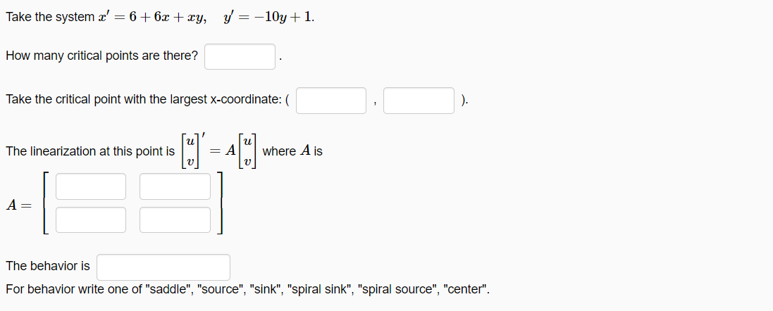 Solved Take the system x′=6+6x+xy,y′=−10y+1 How many | Chegg.com