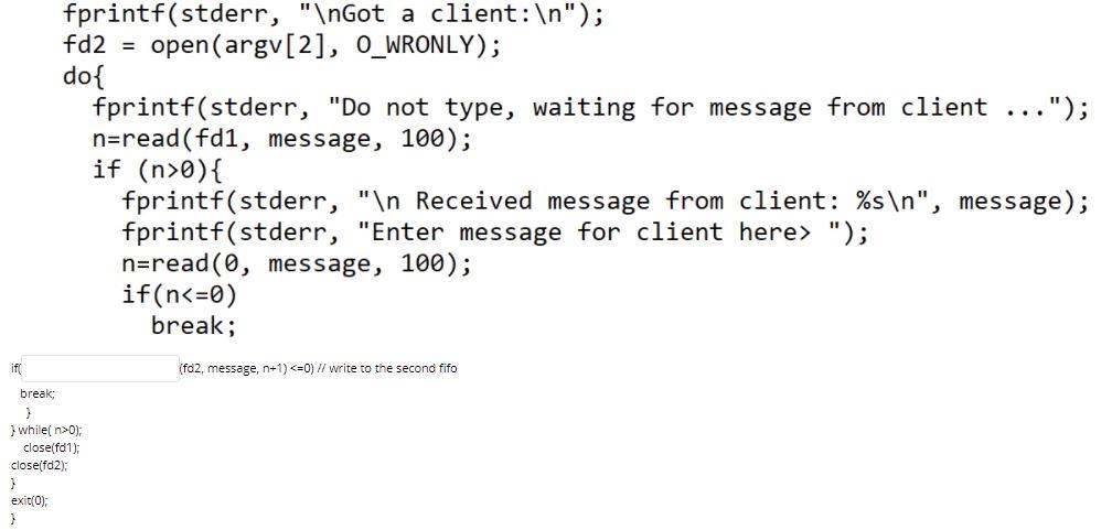 Using FIFOS in a client/server scenario. Fill in the | Chegg.com