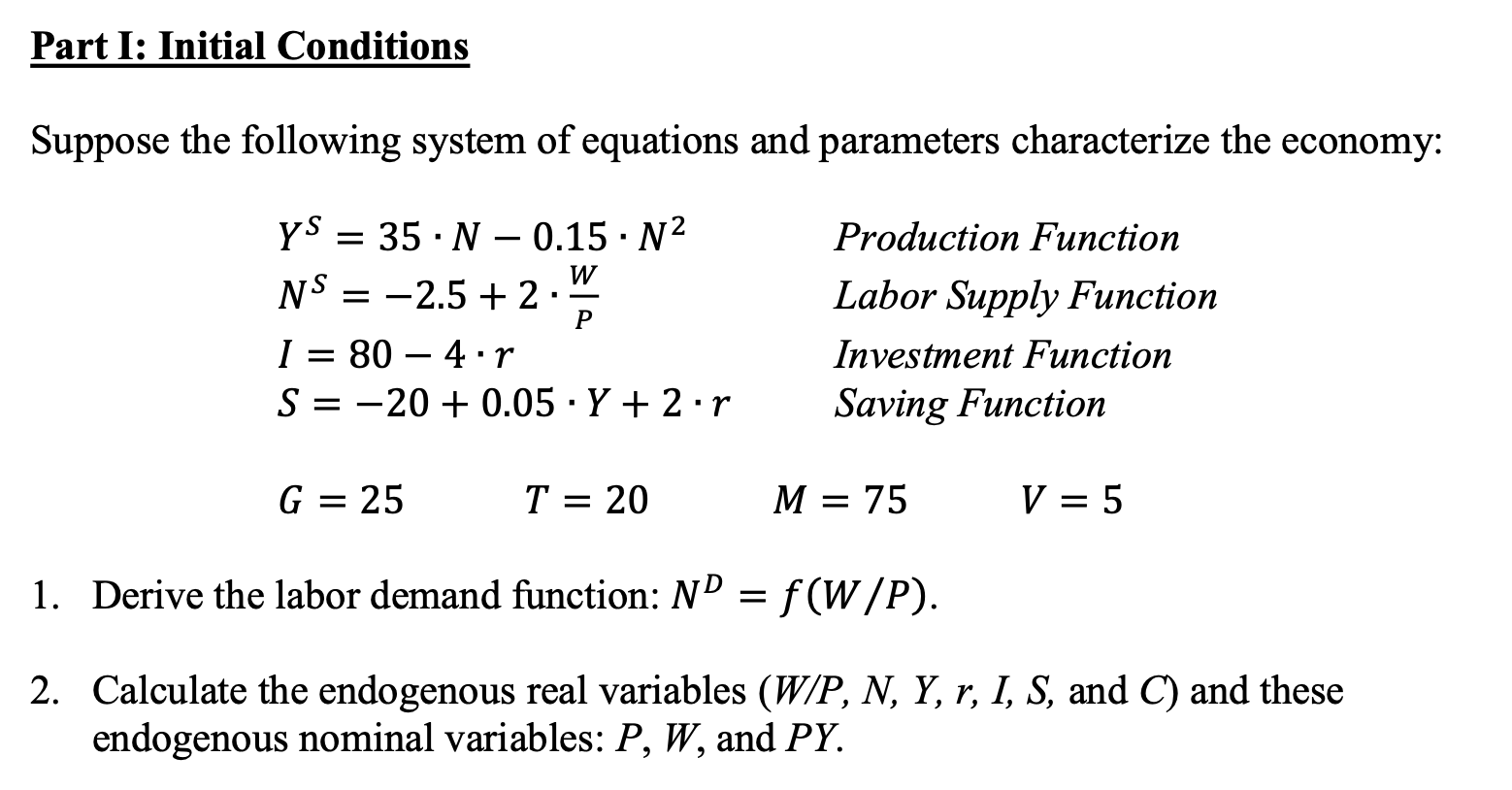 Solved Part I: Initial Conditions Suppose the following | Chegg.com