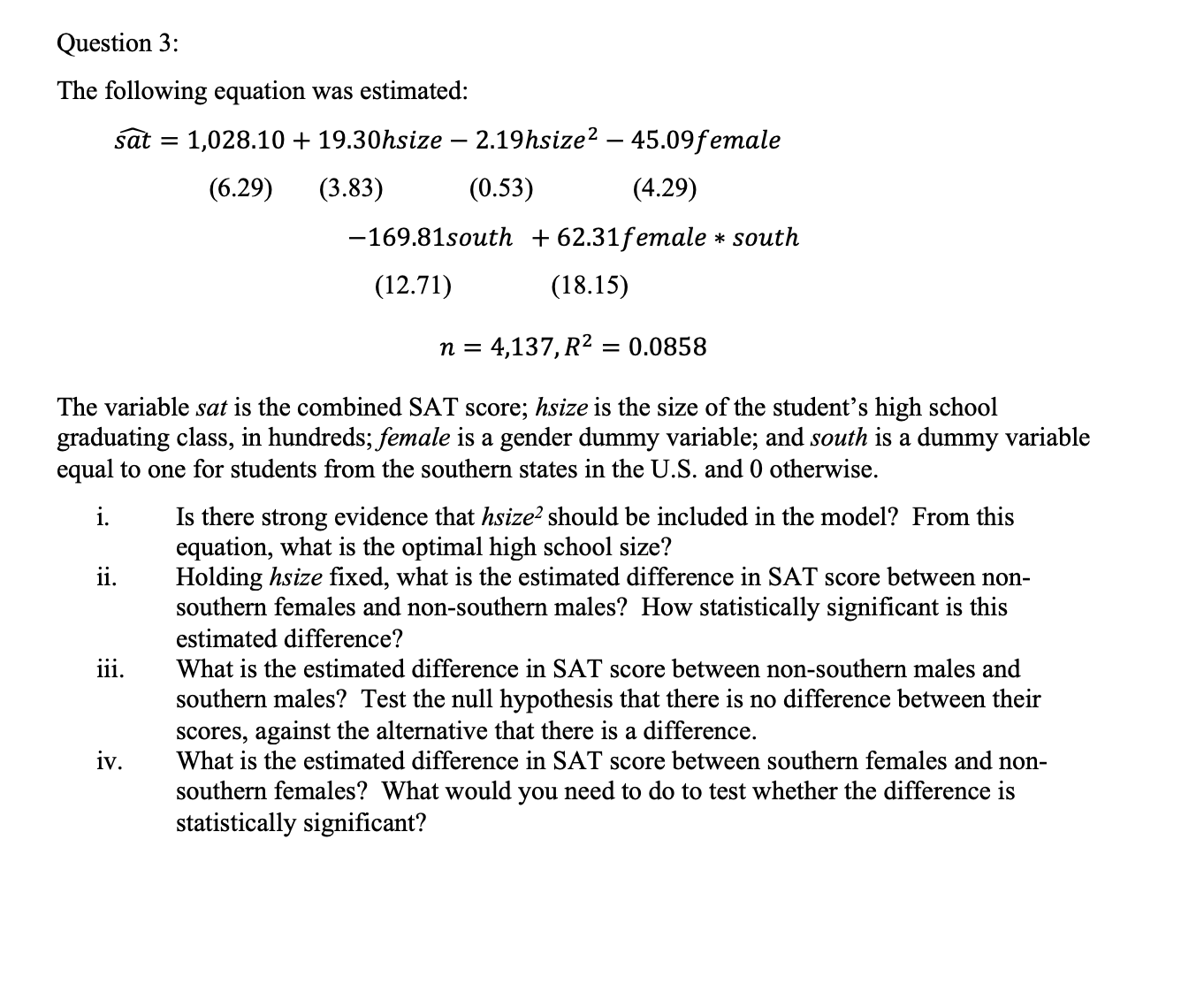 Solved Question 3: The following equation was estimated: | Chegg.com