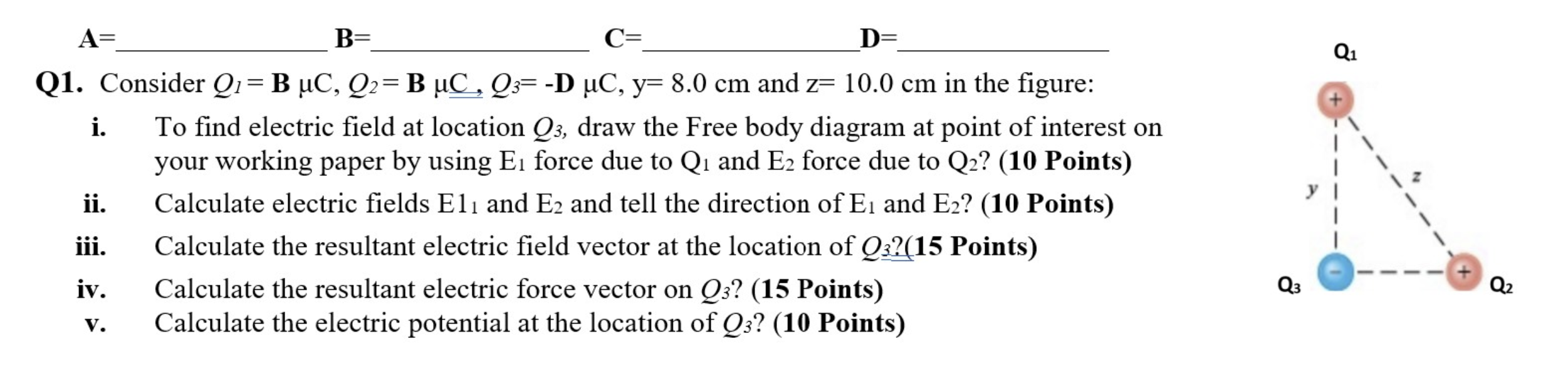 Solved Q1. Consider Q1=BμC,Q2=BμC,Q3=−DμC,y=8.0 cm and | Chegg.com