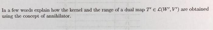 Solved In a few words explain how an injective linear map is | Chegg.com