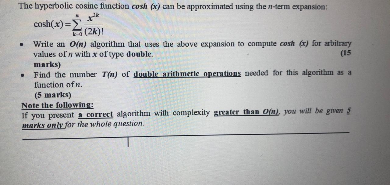 Solved The hyperbolic cosine function cosh (x) can be | Chegg.com