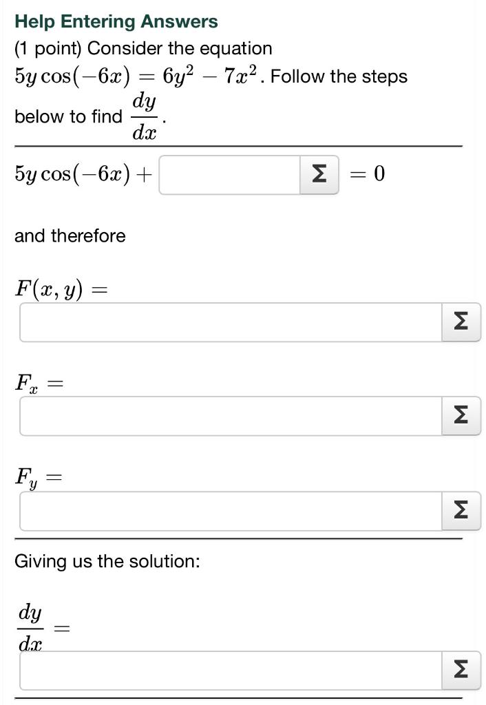 Solved Help Entering Answers (1 point) Consider the equation | Chegg.com