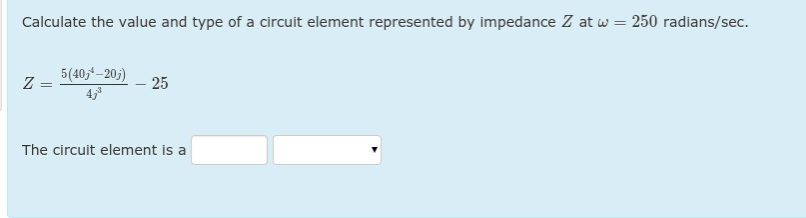 Solved Calculate the value and type of a circuit element | Chegg.com