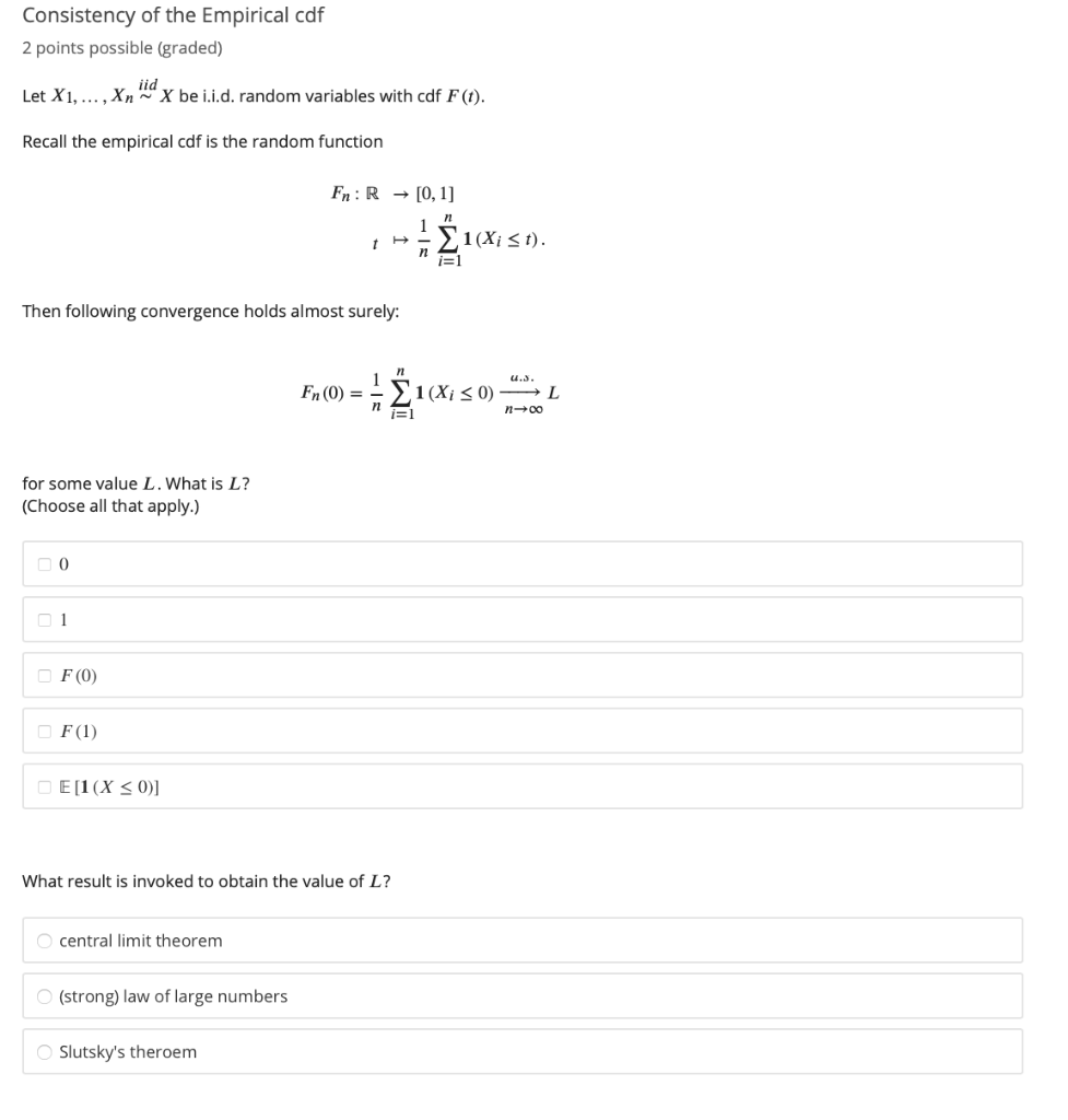 Solved Consistency of the Empirical cdf 2 points possible | Chegg.com