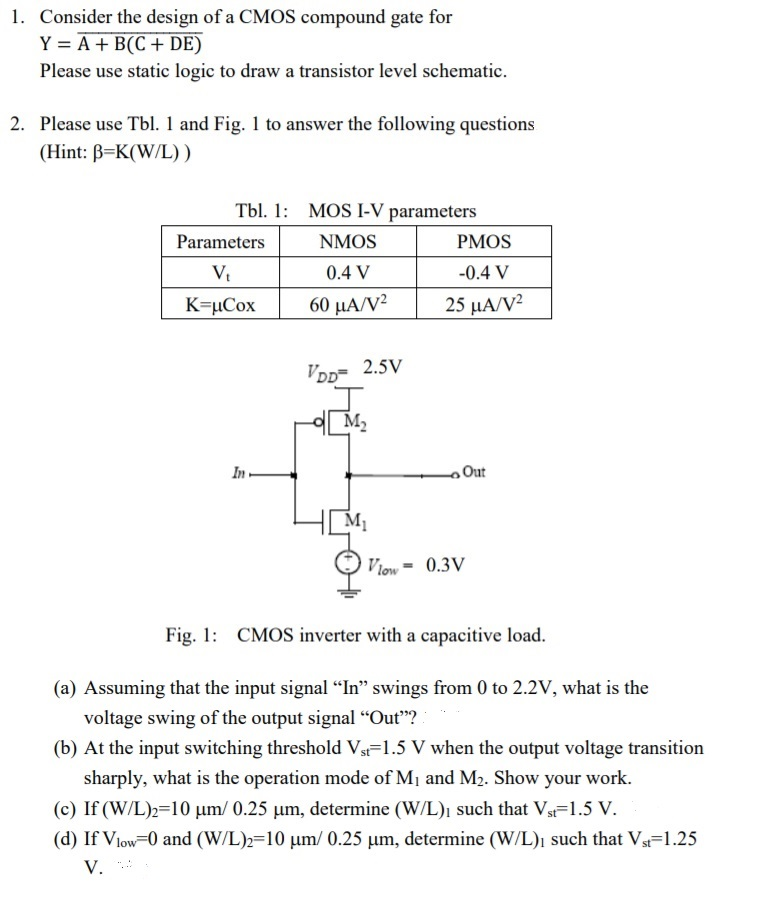 1. Consider the design of a CMOS compound gate for Y= | Chegg.com