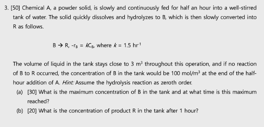 3. [50] Chemical A, a powder solid, is slowly and | Chegg.com