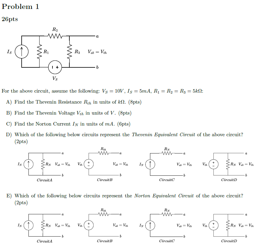 Solved Problem 1 26 pts For the above circuit, assume the | Chegg.com