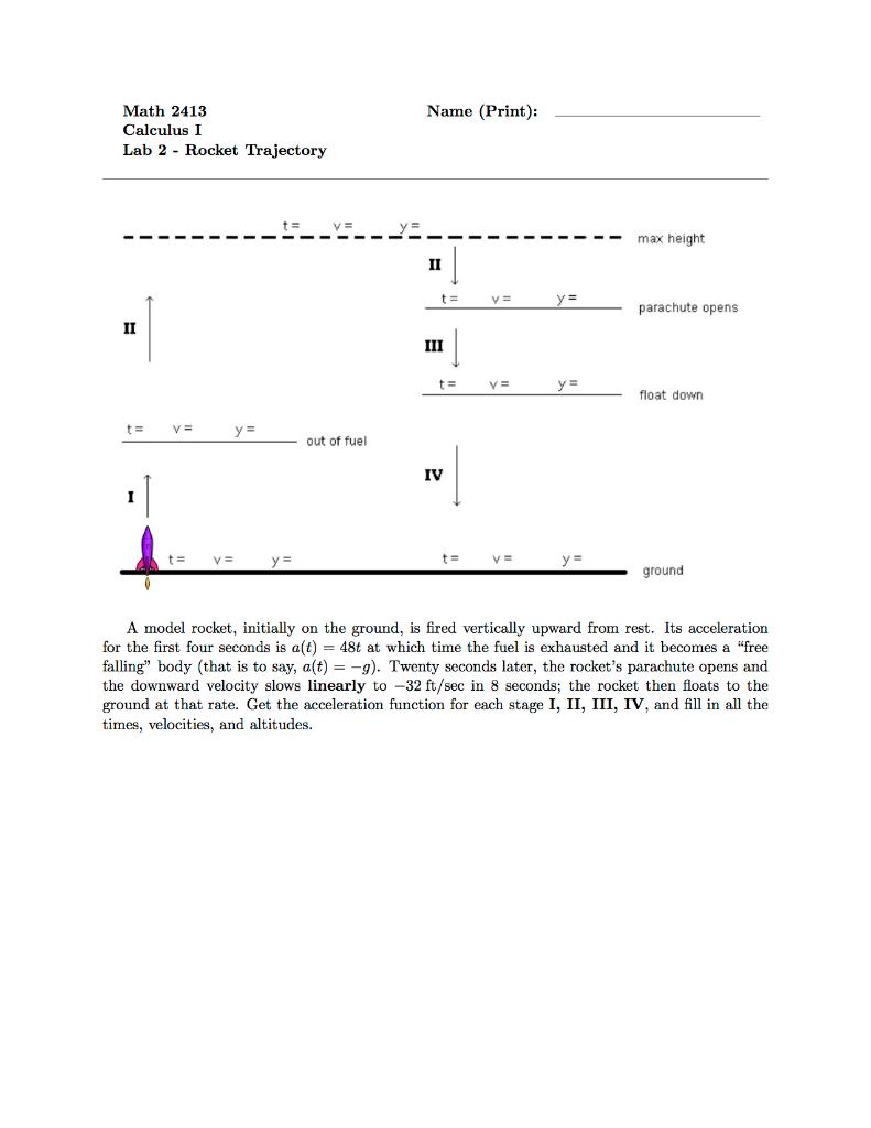 Solved Name (Print): Math 2413 Calculus I Lab 2 - Rocket | Chegg.com