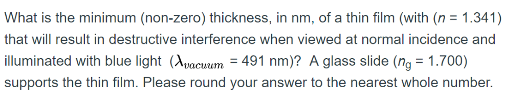 Solved What Is The Minimum non zero Thickness In Nm Of A Chegg