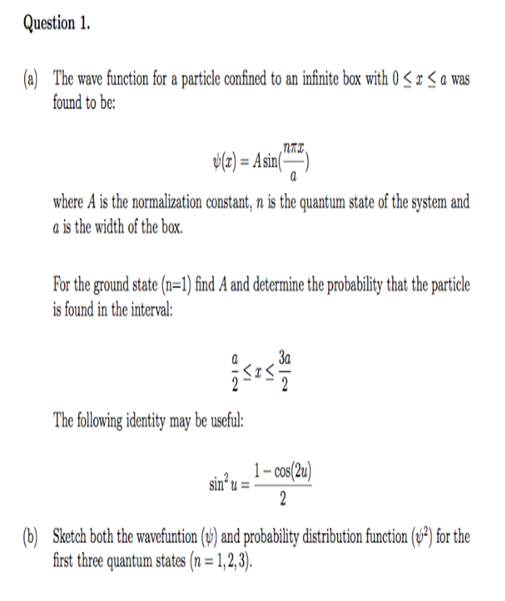 Solved Question 1. (a) The wave function for a particle | Chegg.com