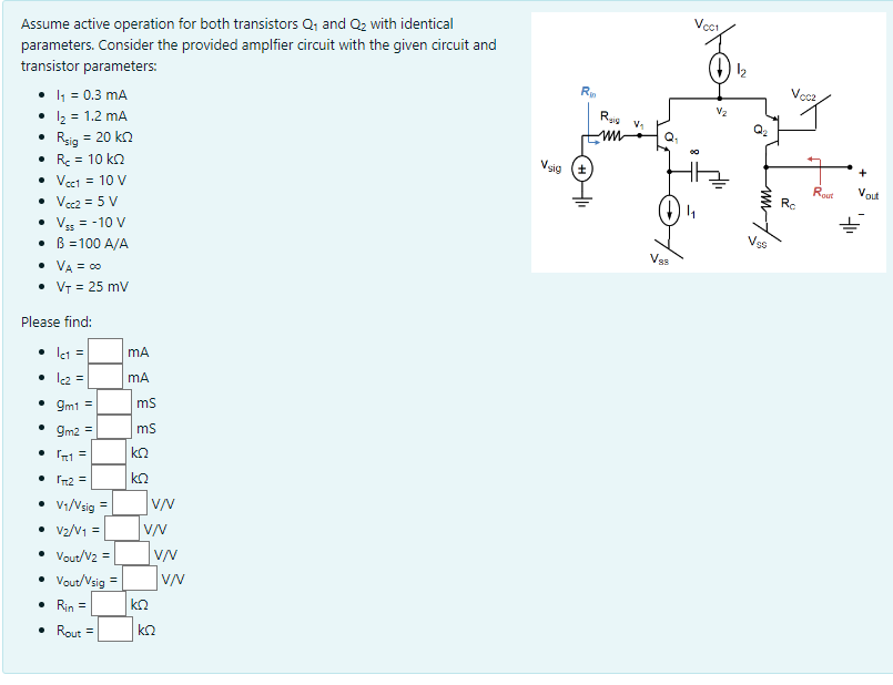 Solved Assume active operation for both transistors Q1 and | Chegg.com