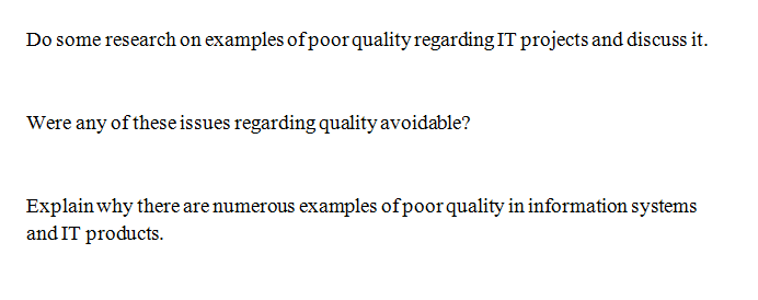 Solved Do some research on examples of poor quality | Chegg.com