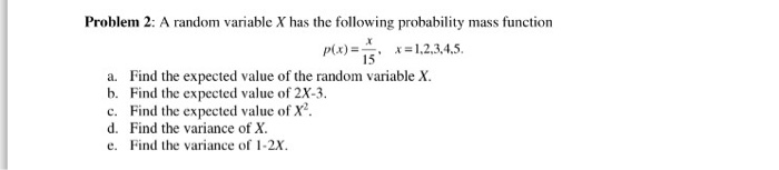 Solved A random variable X has the following probability | Chegg.com