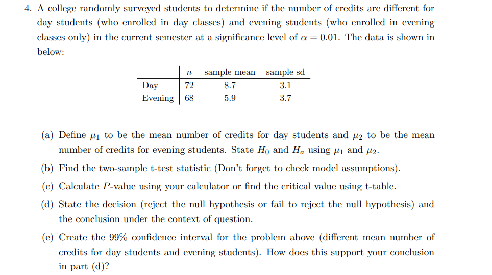 Solved A college randomly surveyed students to determine if | Chegg.com