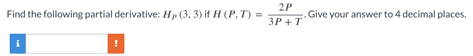 Solved Find the following partial derivative: HP(3,3) ﻿if | Chegg.com