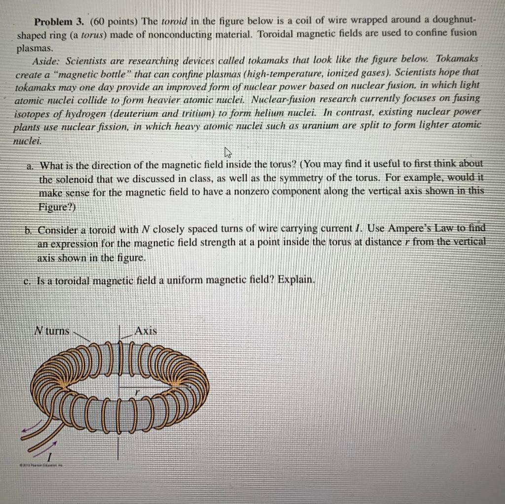 Solved Problem 3. (60 points) The toroid in the figure below | Chegg.com