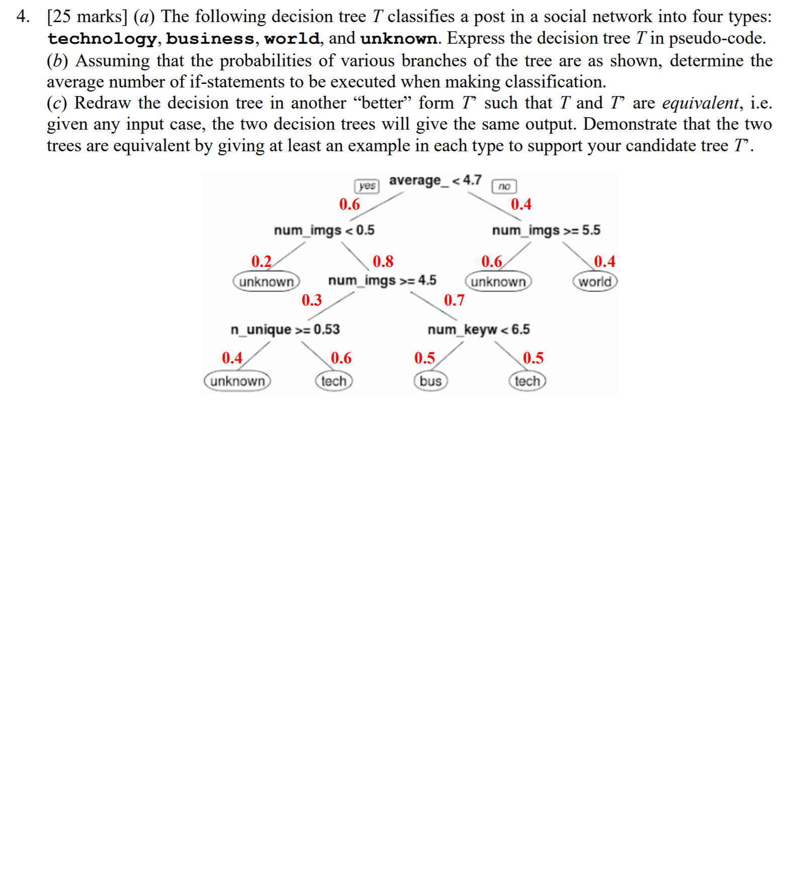 Solved 4. [25 marks] (a) The following decision tree T | Chegg.com