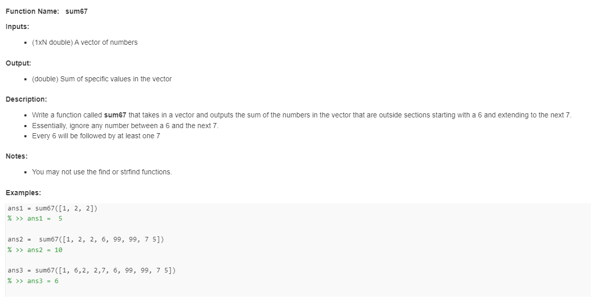 Solved Function Name: sum 67 Inputs: - (1xN double) A vector | Chegg.com