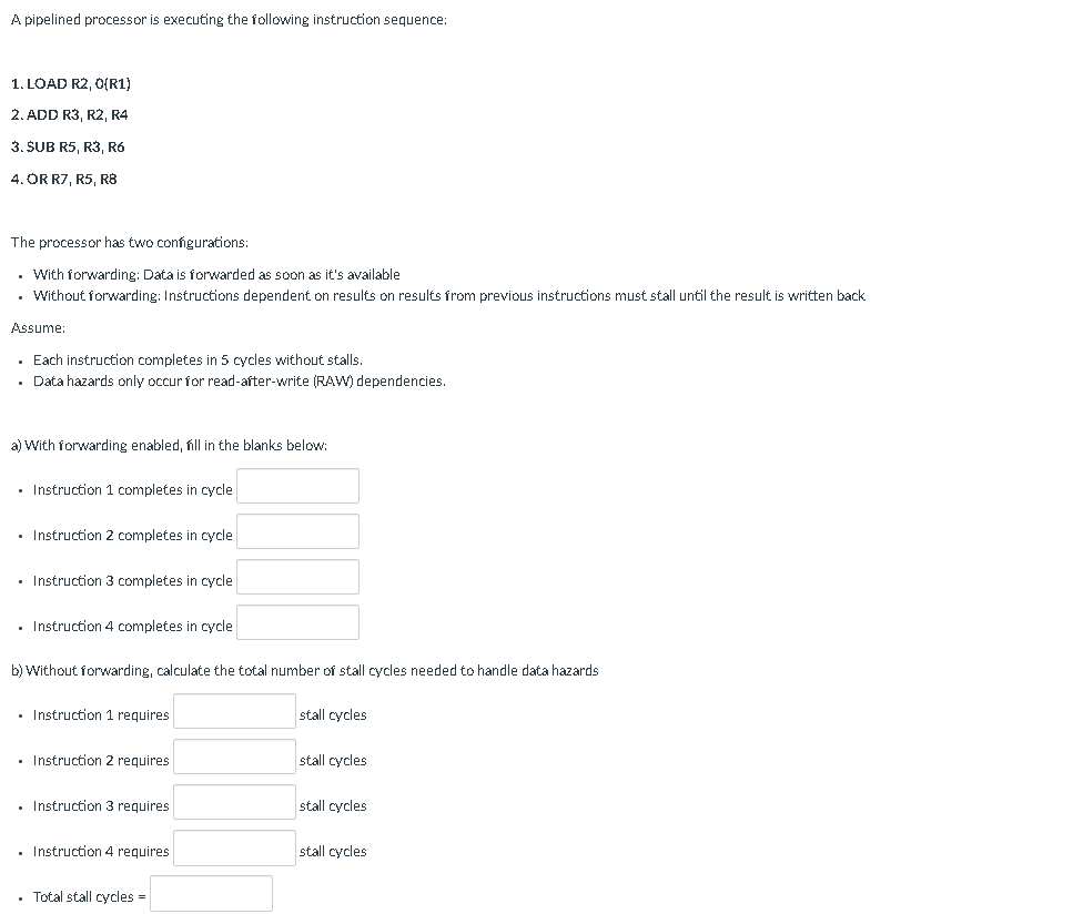 Solved A pipelined processor is executing the following | Chegg.com