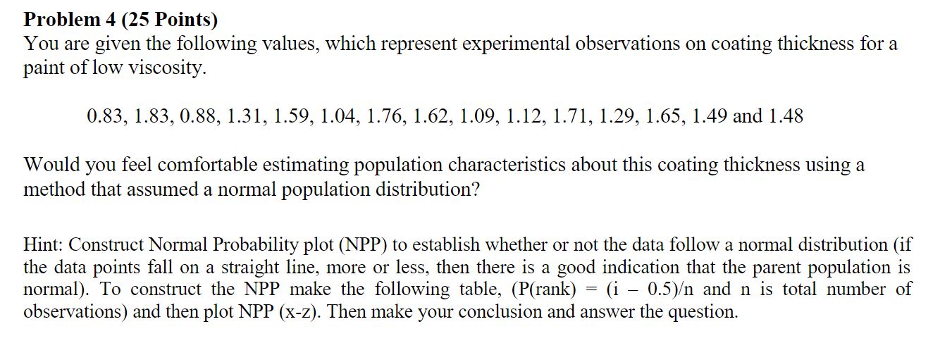 Solved Problem 4 (25 Points) You are given the following | Chegg.com