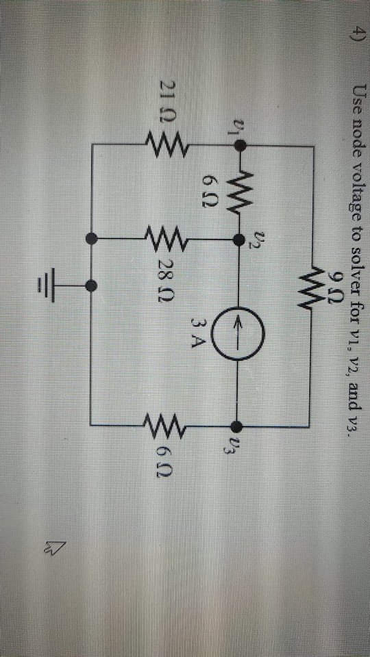 Solved Use node voltage to solver for vi, v2, and v3. 9Ω 4) | Chegg.com