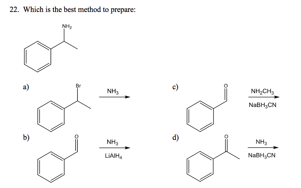 Solved 22. Which is the best method to prepare: NH2 c) | Chegg.com