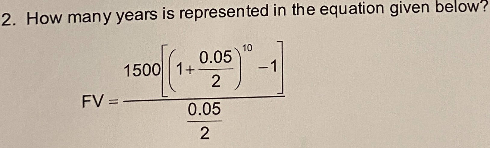 Solved 2. How many years is represented in the equation | Chegg.com