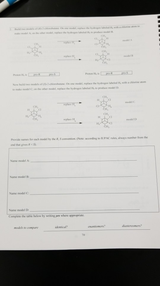 Solved 2 Build two models of (R) 2-chlorobutane. On one | Chegg.com