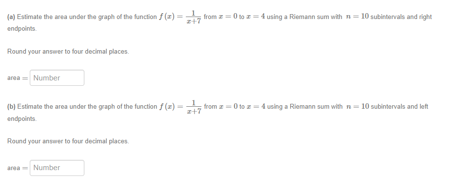 Solved (a) Estimate the area under the graph of the function | Chegg.com