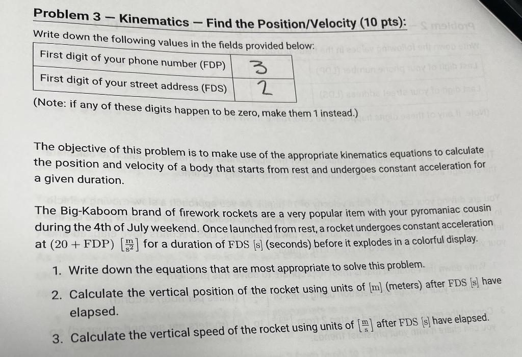 Solved - Problem 3 - Kinematics Find the Position/Velocity | Chegg.com