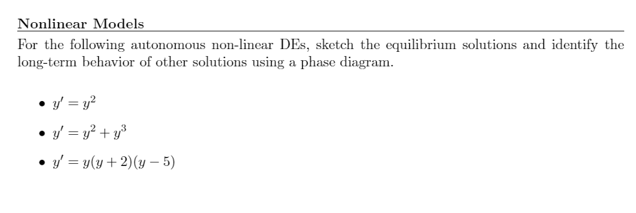 Solved Nonlinear Models For the following autonomous | Chegg.com