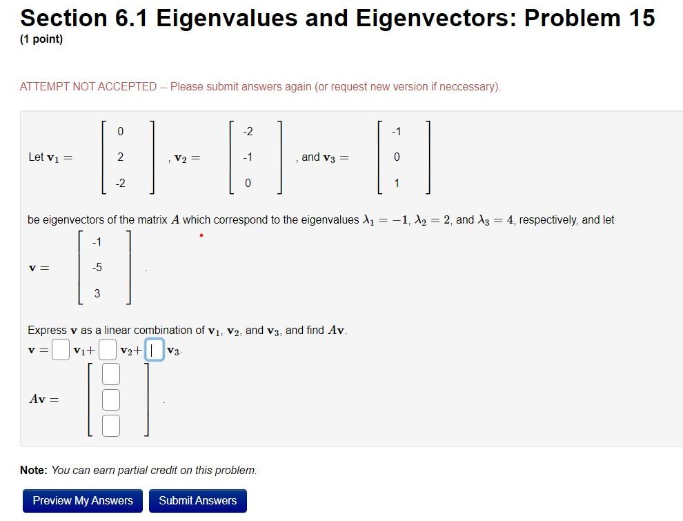 Solved Section 6.1 Eigenvalues and Eigenvectors: Problem 15 | Chegg.com